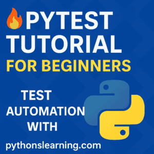 Getting Started with Pytest for Test Automation - pythonslearning